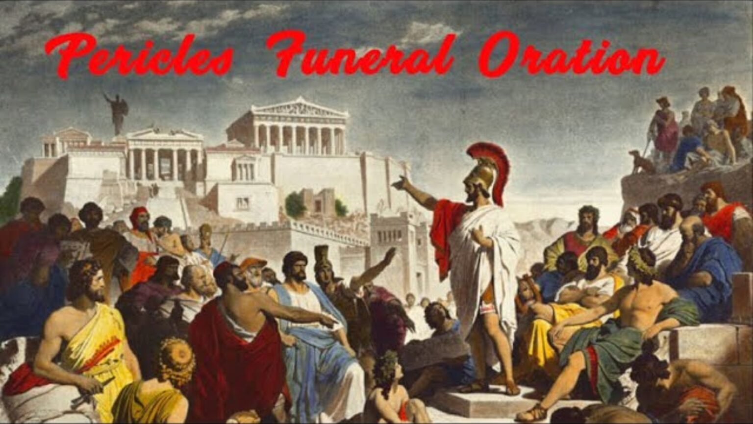 Pericles Funeral Oration: Insights & Legacy | AncientPedia