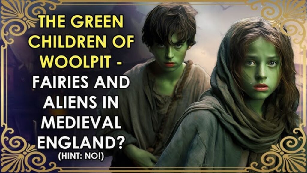 The Green Children of Woolpit: Legends of Mysterious Kids
